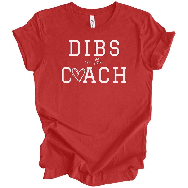 Coach's Wife Shirt, Dibs on the Coach, Tshirt for Women, Coach's Wife T ...