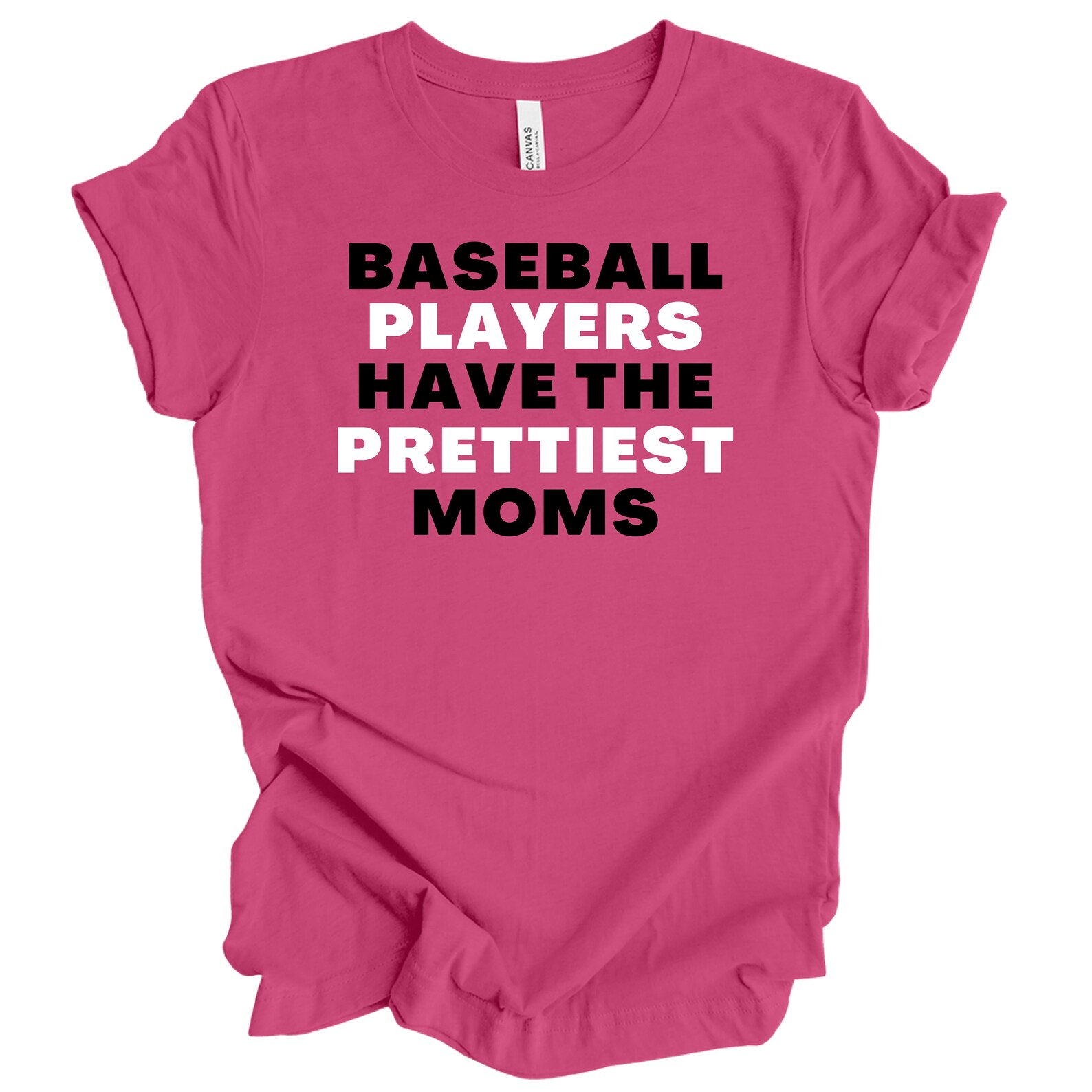Baseball Mom Shirt, Baseball Players Have the Prettiest Moms, Baseball ...