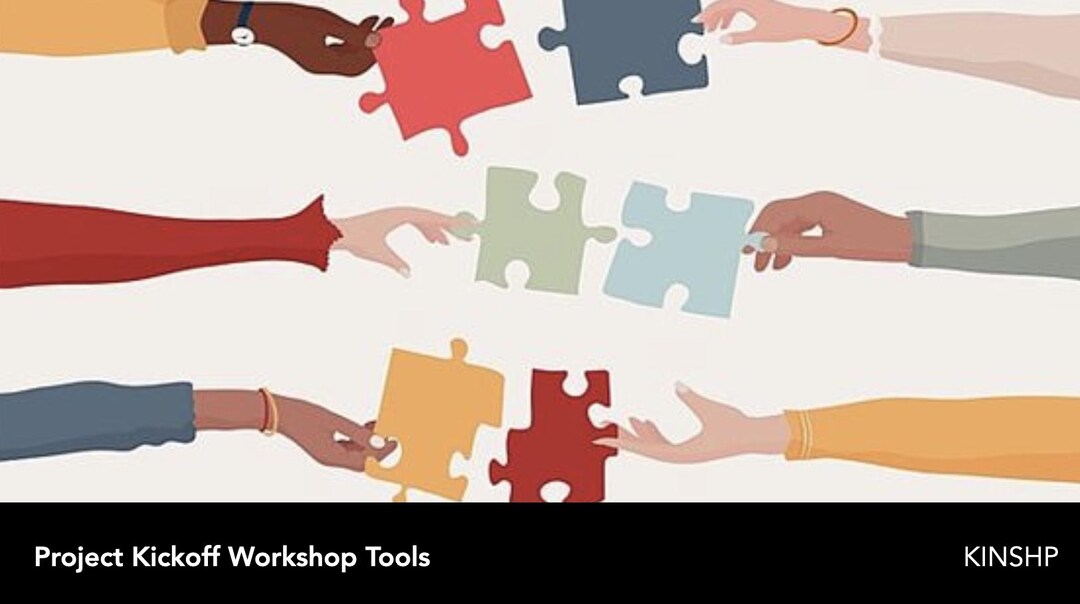Project Kickoff, Kickoff Tools, Materials, Collaboration Moments, Team ...