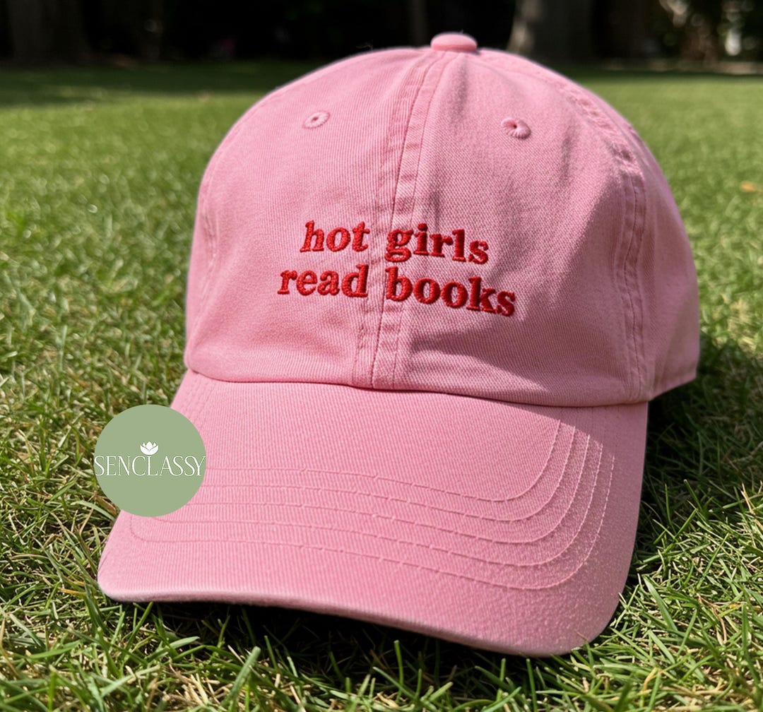 Hot Girls Read Books Embroidered Cap, Cute Bookish Girl Hat, Reading ...