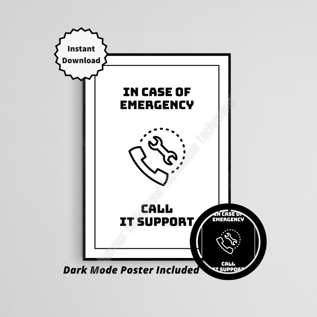 Funny Tech Support Sign, IT Support Poster, Technical Support Print ...