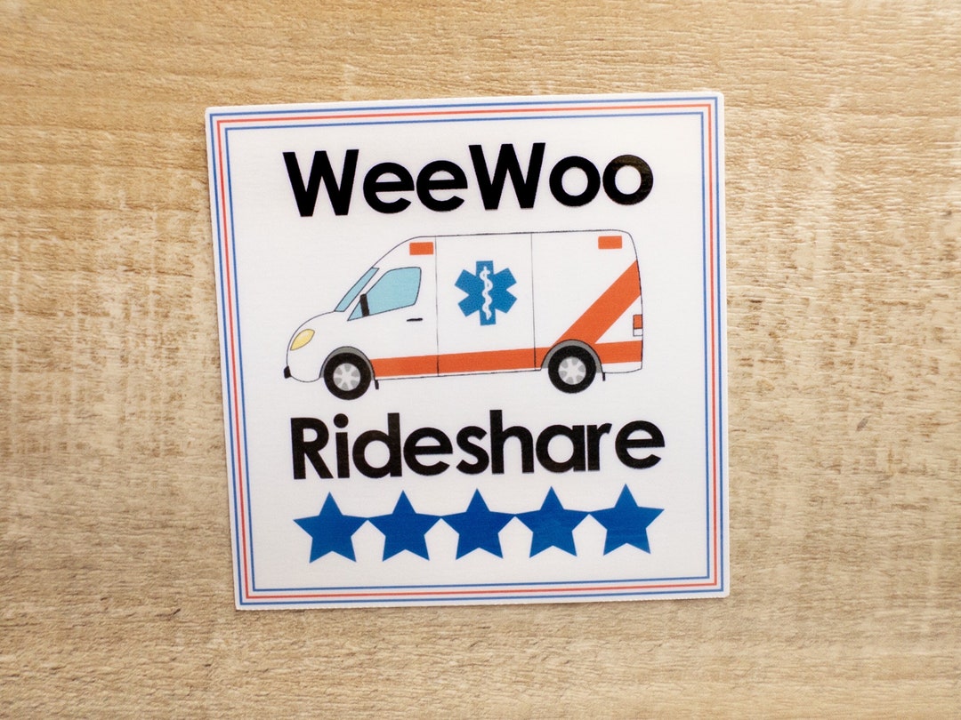 Funny EMS Paramedic EMT Sticker, First Responder Ambulance Decal, Wee ...