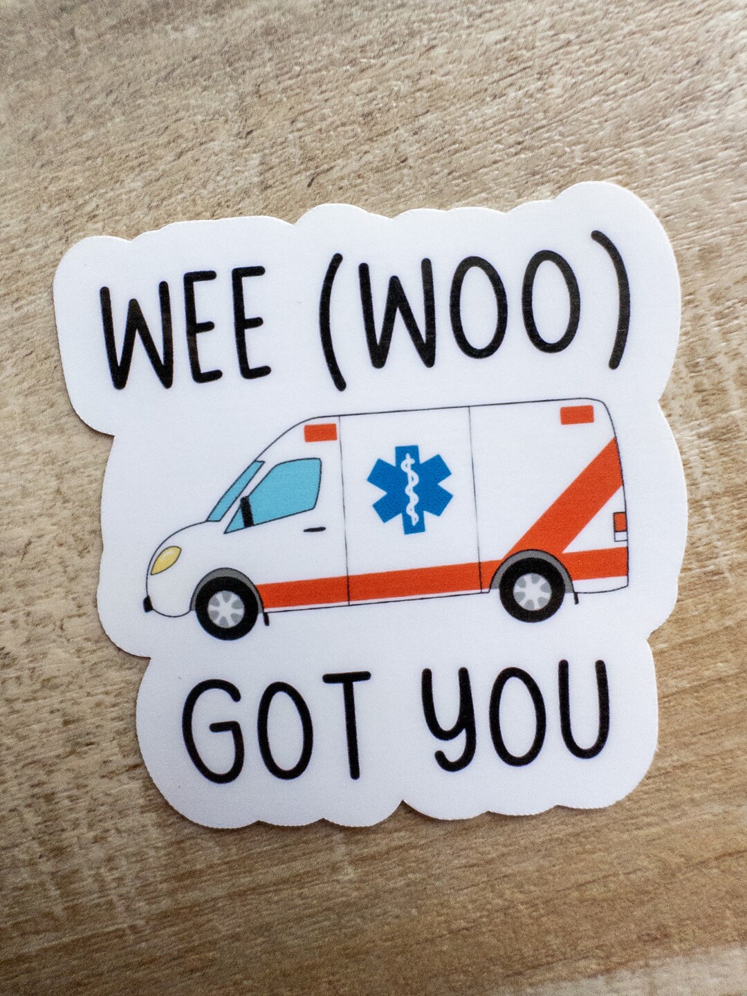Funny EMS Paramedic EMT Sticker, First Responder Ambulance Decal, Wee ...