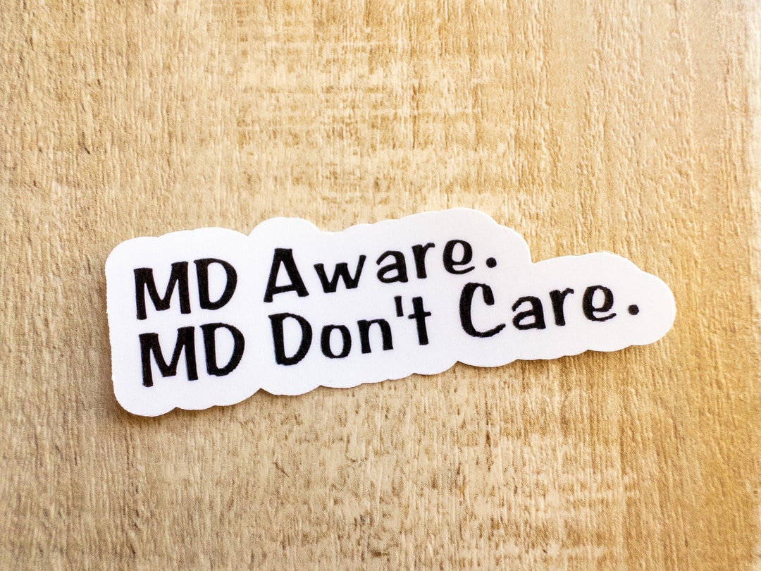 MD Aware Sticker, Funny Doctor Decal, Health Care Humor, Snarky ...