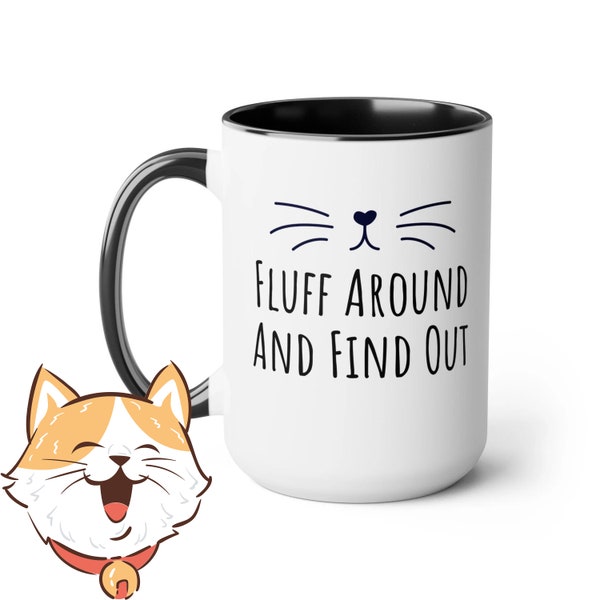 Fluffy Around and Find Out - Etsy