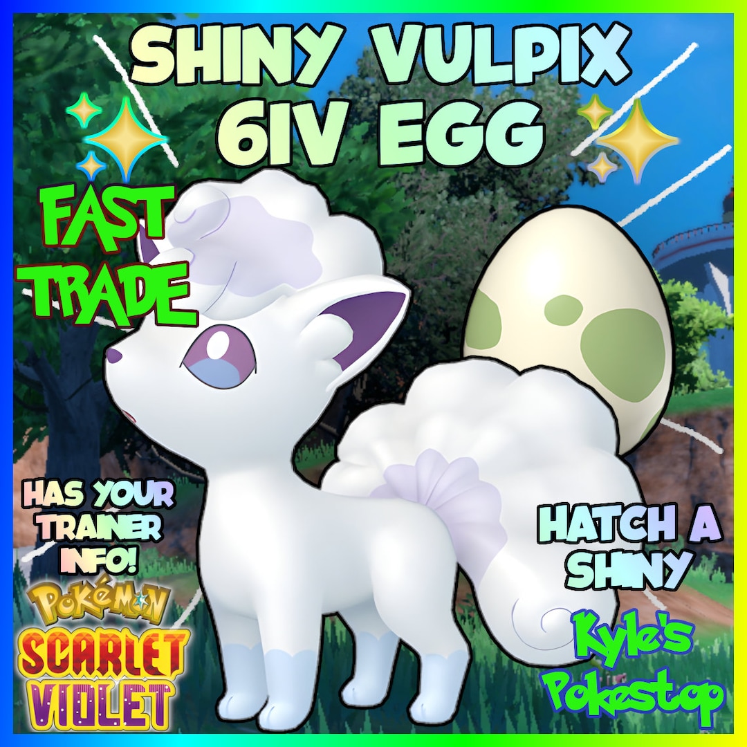 6IV Shiny Alolan Vulpix EGG // Pokemon Scarlet and Violet // Fast Trade ...
