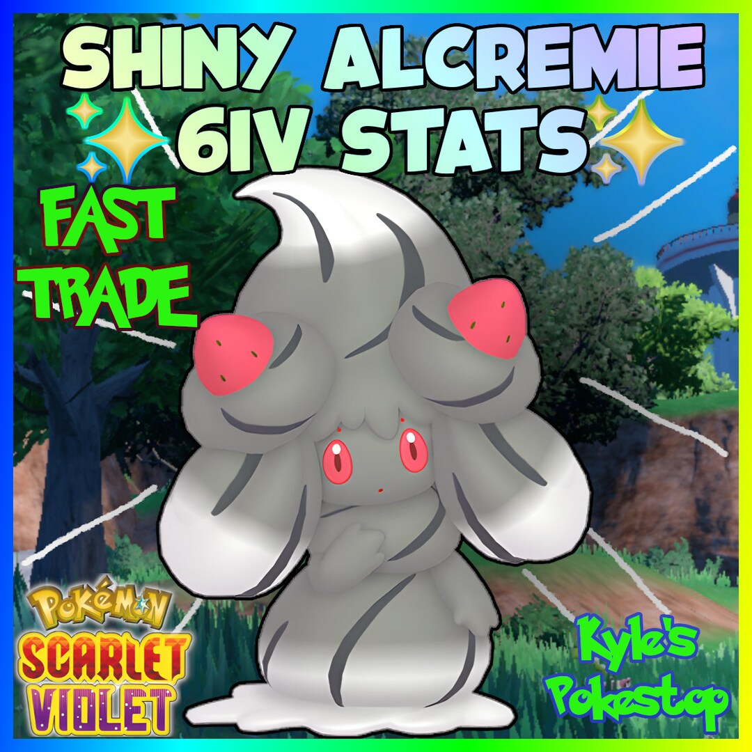 6IV Shiny Alcremie // Pokemon Scarlet and Violet // Lvl100 // Fast ...
