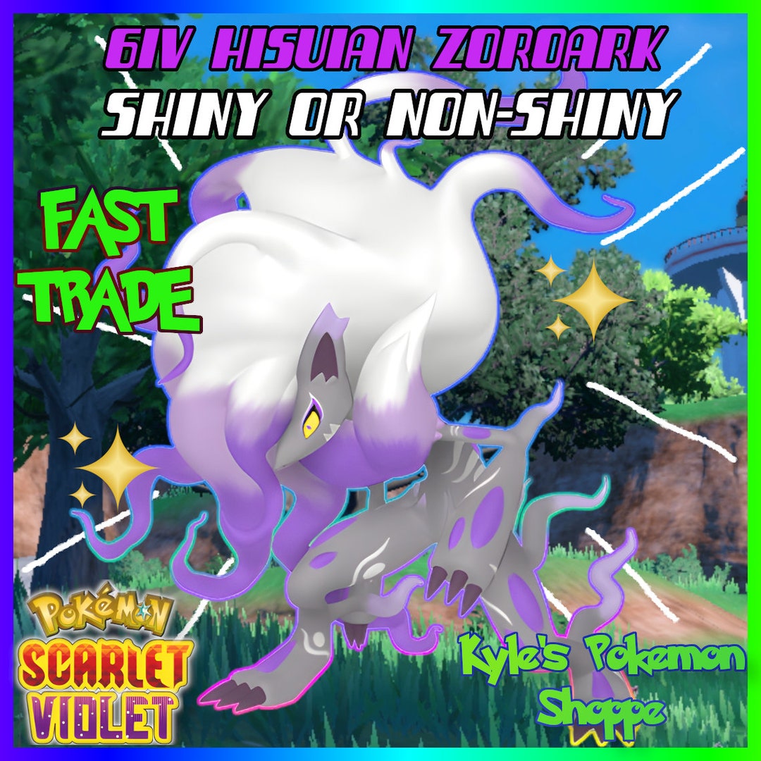 6IV Shiny Hisuian Zoroark // Pokemon Scarlet and Violet // Lv100 // Fast Trade // SV // Battle ...