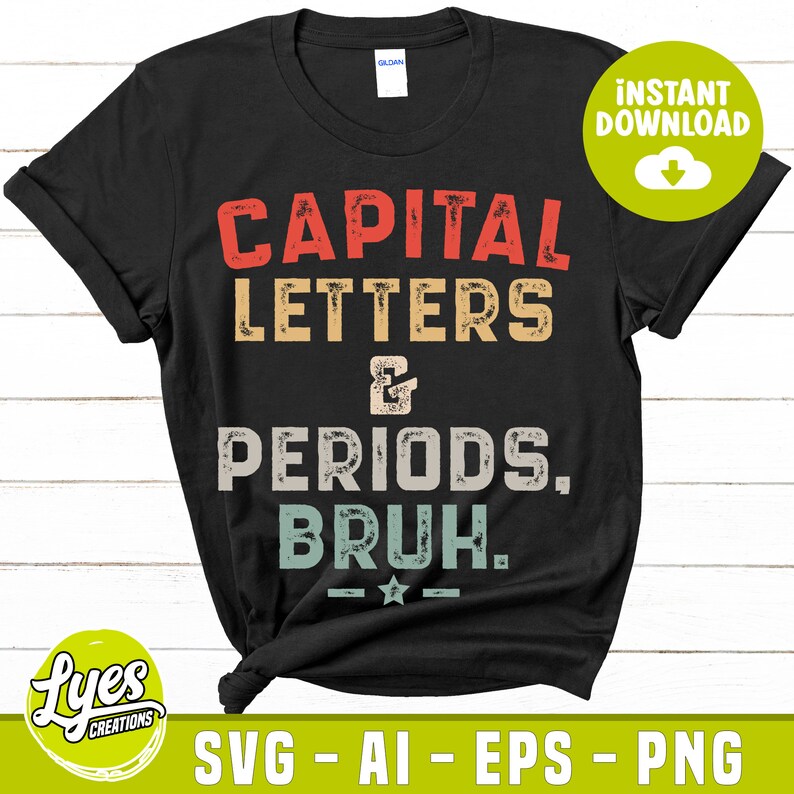 Letras mayúsculas y puntos Bruh, Bruh Teacher Png, Apreciación del ...