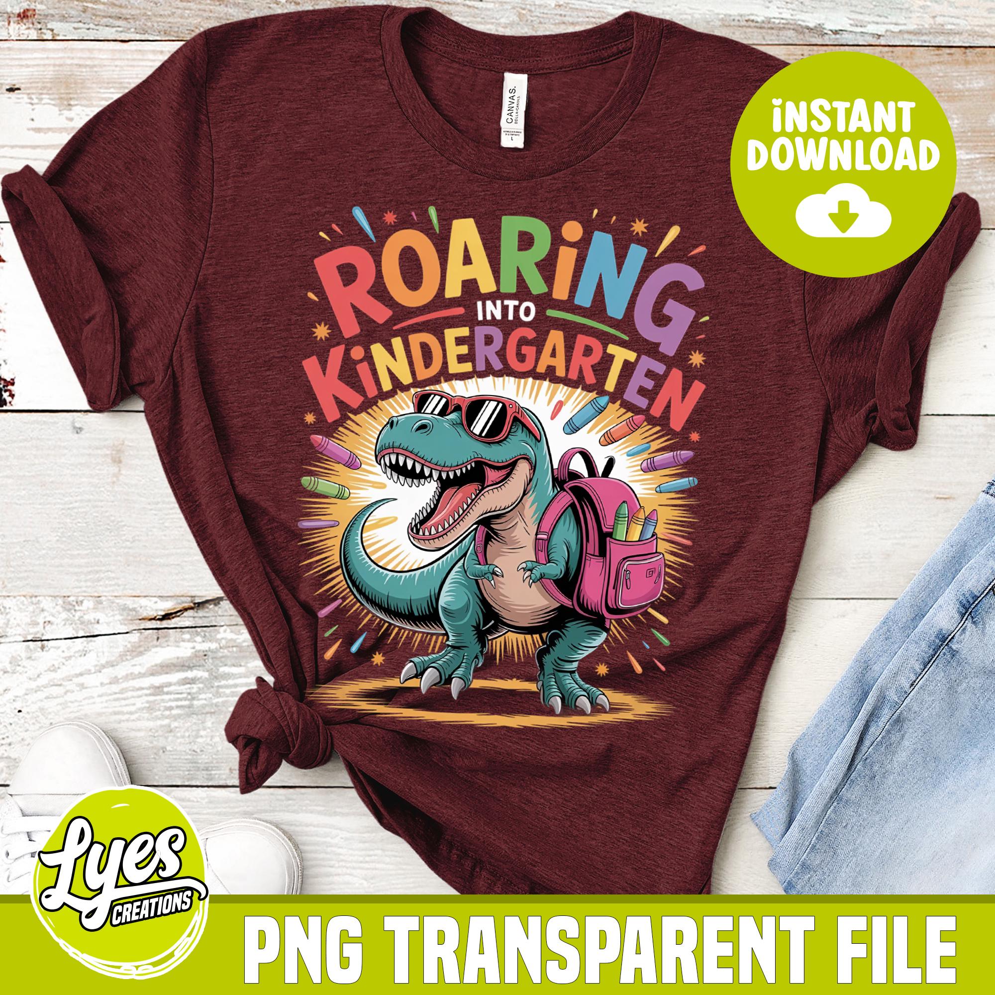 Roaring Into Kindergarten Png, Back to School Png, Dinosaur ...