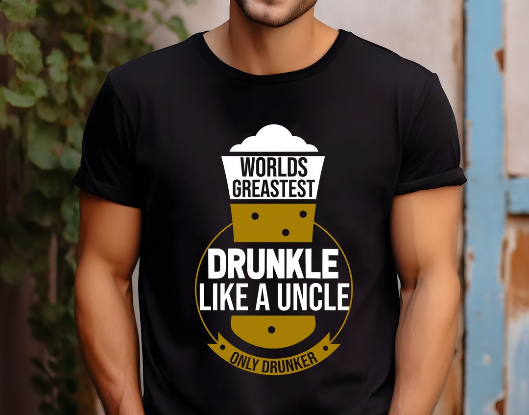 Drunkle Shirt for Funny Uncle Shirt for Uncle Funny Dad Shirt Husband ...