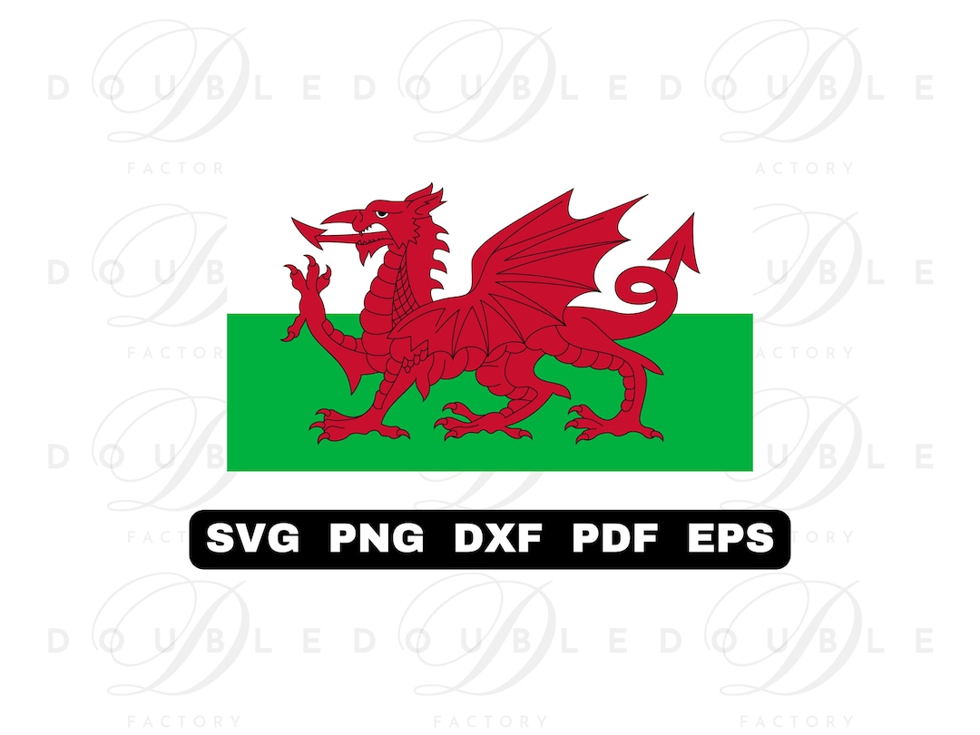 Wales Flag | Svg Png Dxf Eps Pdf - Vector Graphic Design Layered by ...