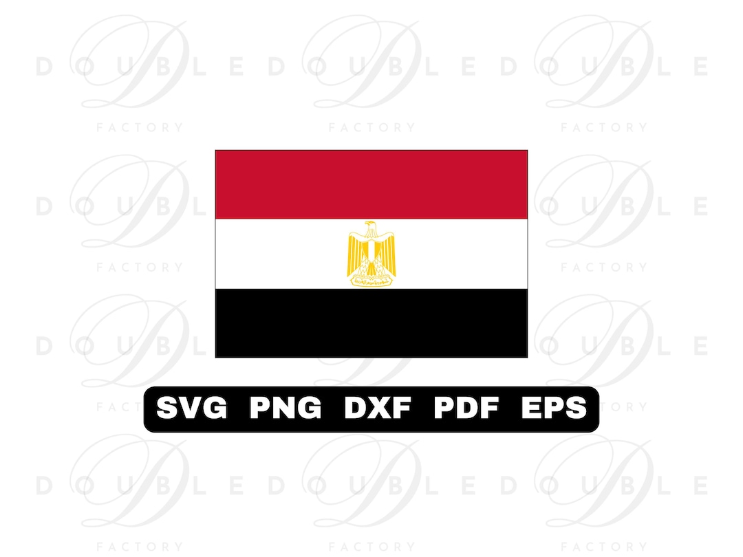 Egypt Flag | Svg Png Dxf Eps Pdf - Vector Graphic Design Layered by ...