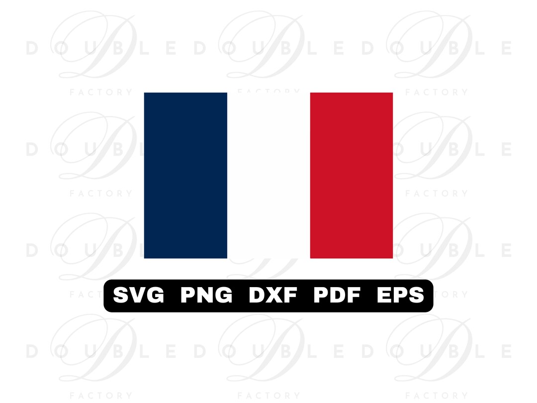 France Flag | Svg Png Dxf Eps Pdf - Vector Graphic Design Layered by ...