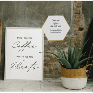 Coffee and Plants Quote Printable Wall Art. Coffee and House Plant ...