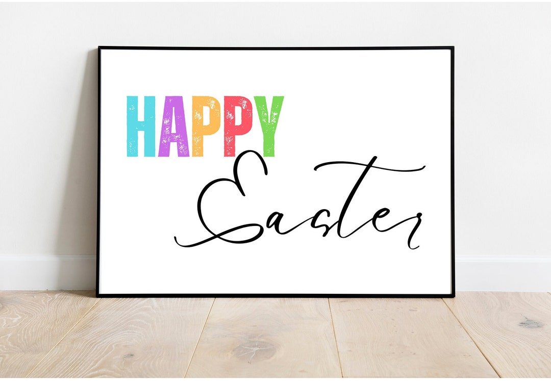 Happy Easter Printable Sign, Colourful Spring Decor (digital Download ...
