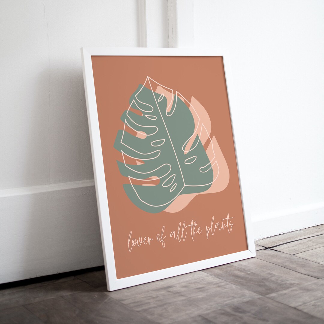 Boho Monstera Leaf Lover of All Plants Quote Wall Print.house Plant ...