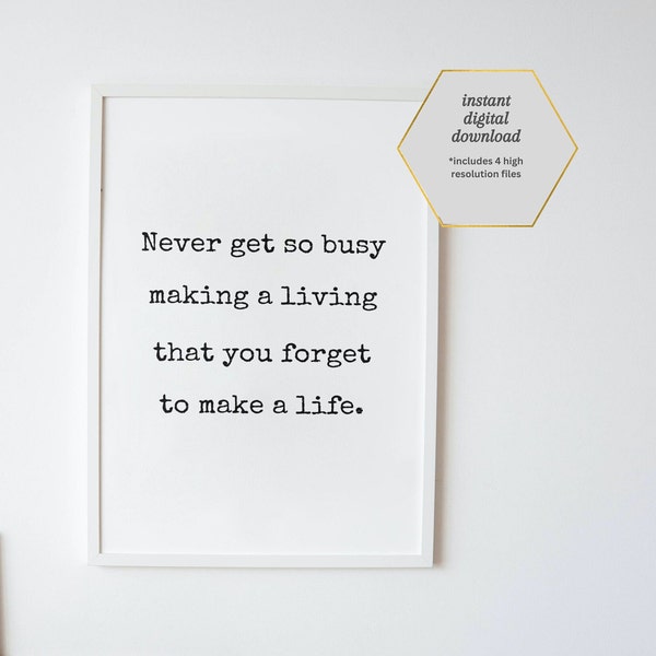 Never Get so Busy - Etsy