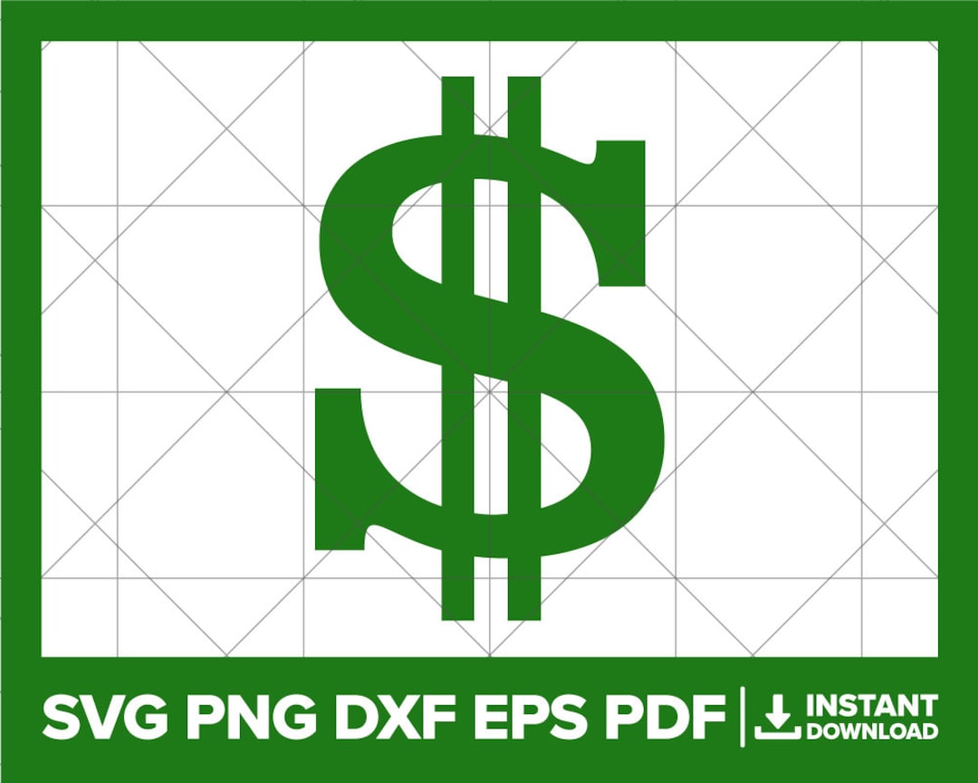 Dollar Sign SVG, Money Sign PNG, Us Dollar DXF, Money Svg, Cash ...