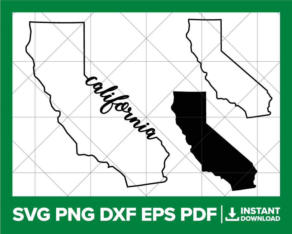 California SVG, California Outline PNG, California State DXF, Ca ...