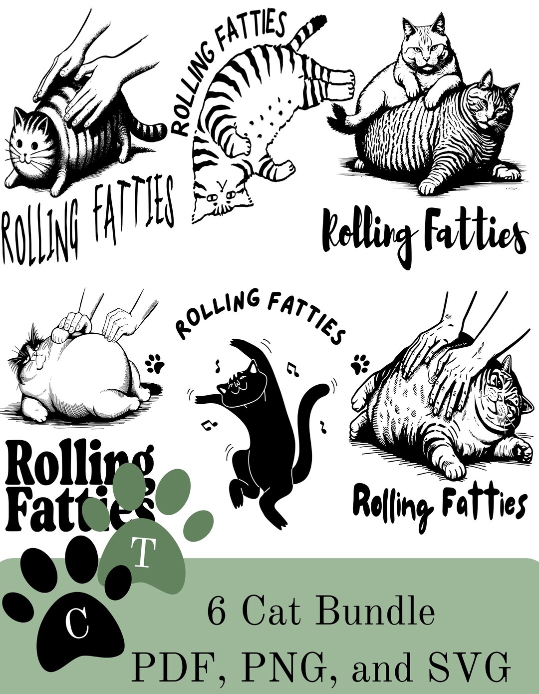 Rolling Fatties Cat PNG, SVG, PDF, Svg, Funny Cat Graphic Digital ...