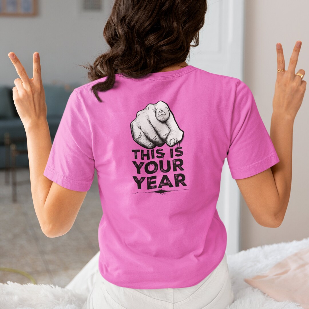 This is Your Year / Feel Good Tees / Be Kind / Unisex Jersey Short ...