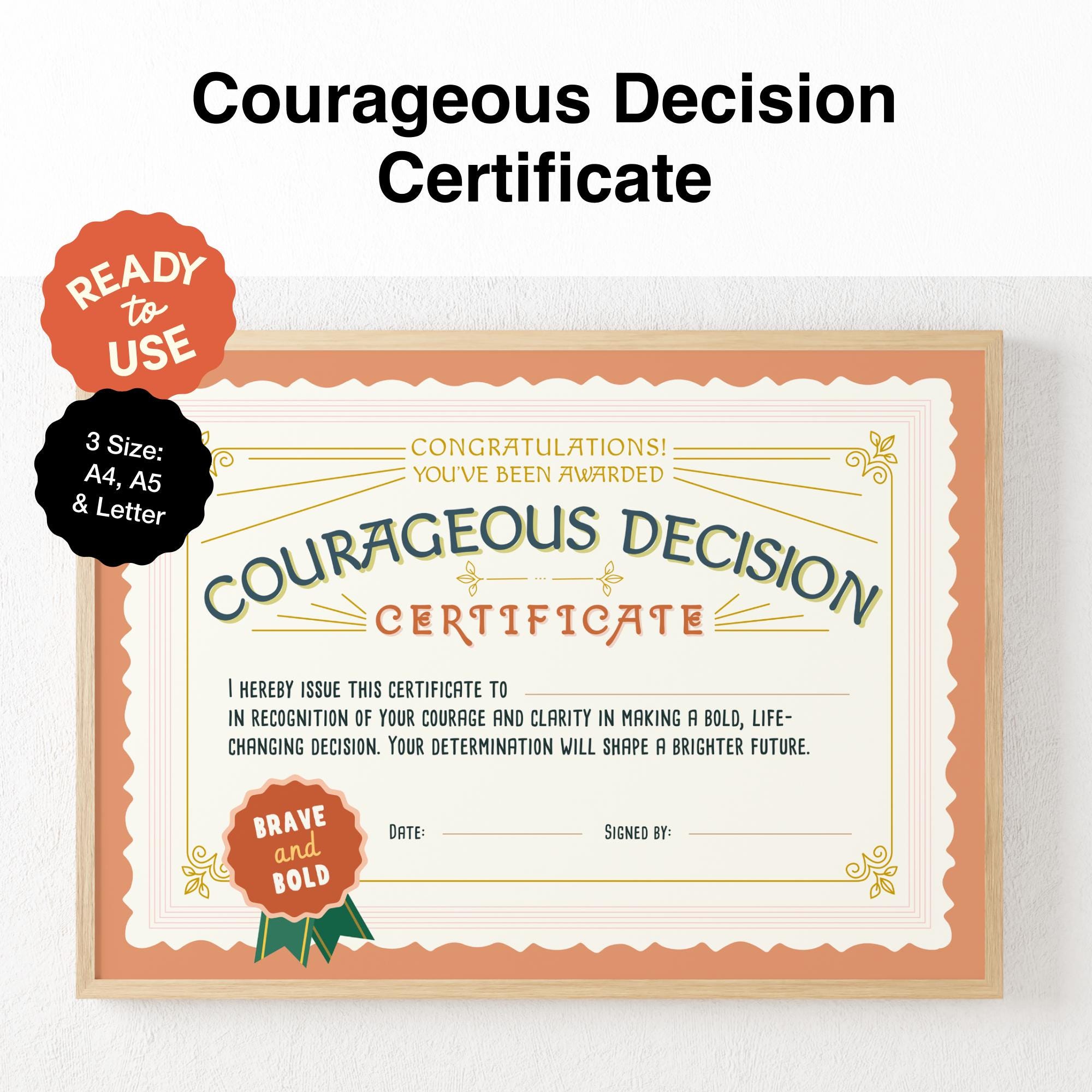 Certificate of Achievement for Courageous Decision | Bravery ...