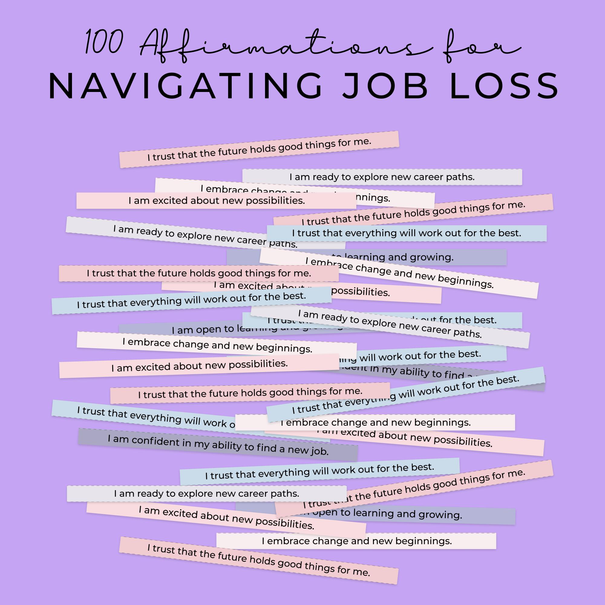 100 Empowering Affirmations for Navigating Job Loss | Affirmations for ...