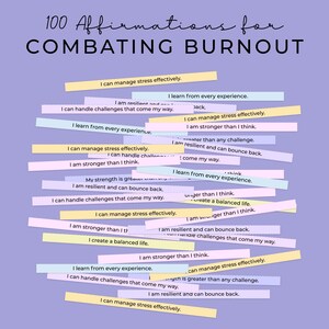 100 Practical and Realistic Affirmations for Combating Burnout ...