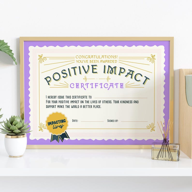 Certificate of Achievement for Positive Impact | Award for Kindness and ...