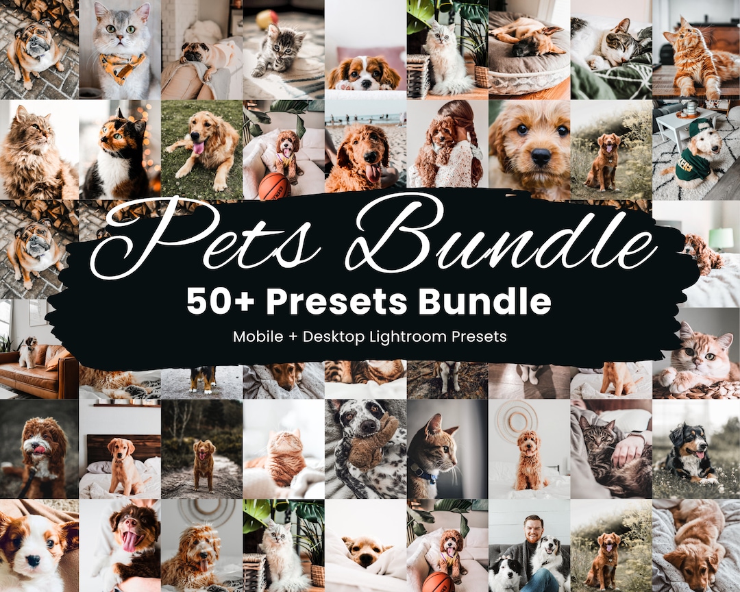 50+ Pets Lightroom Presets Bundle, Dog Presets, Cat Presets, Mobile ...