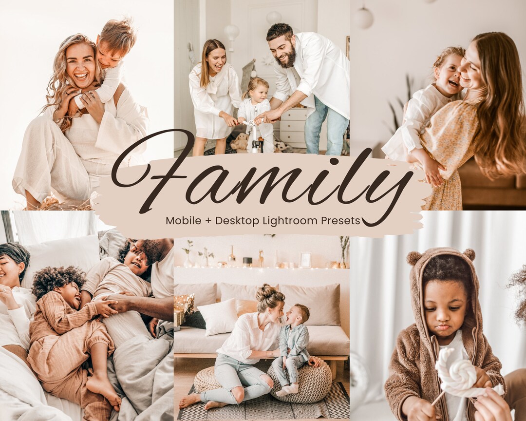 20 Family Presets Lightroom, Mommy Blogger Presets Mobile, Warm Mother ...