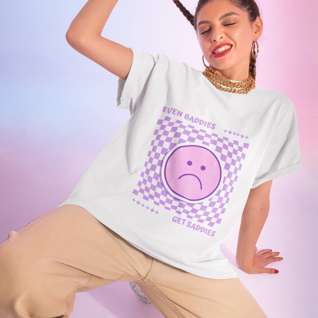 Even Baddies Get Saddies T-shirt With Purple Checked Design and Cute ...