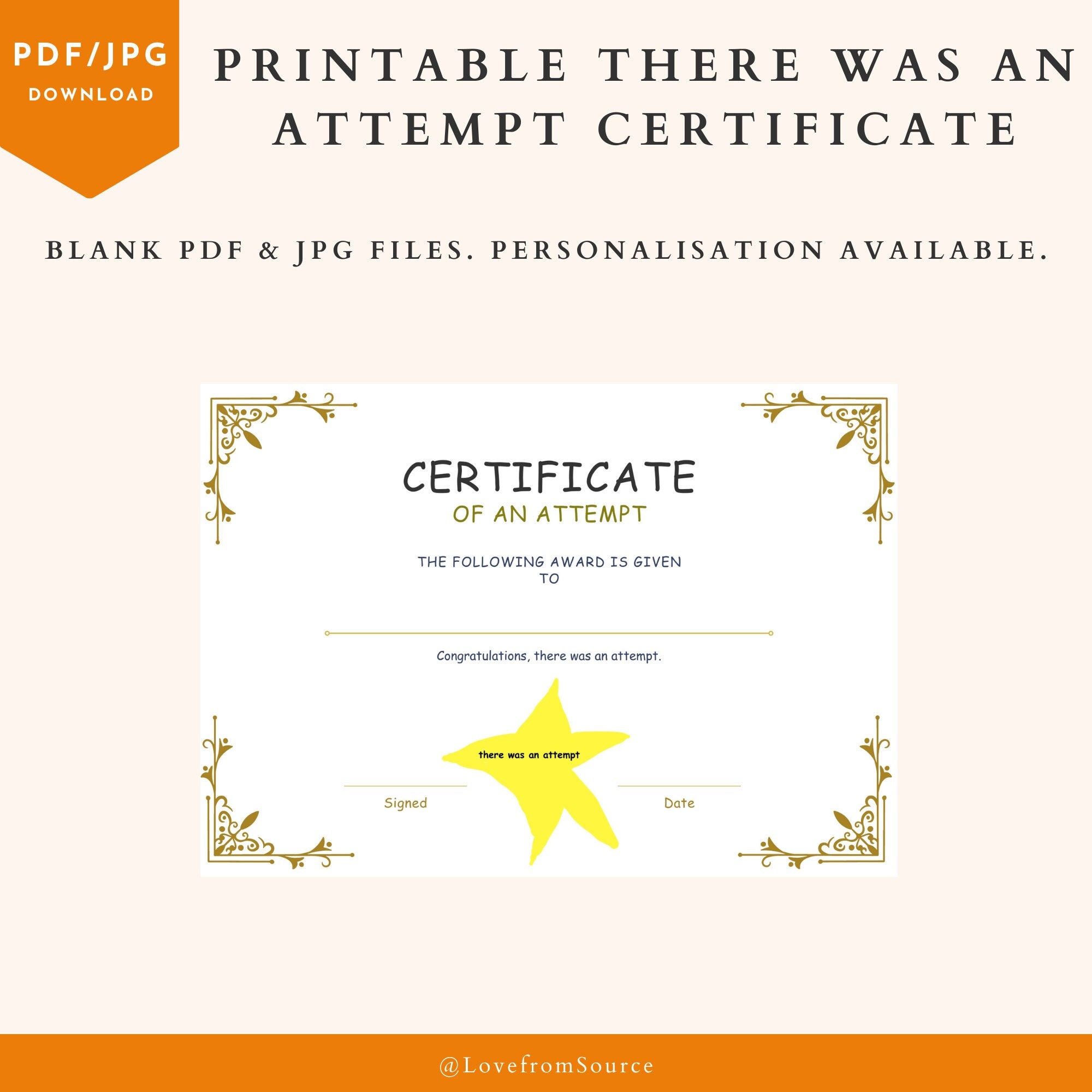 There Was an Attempt Certificate - Blank Printable PDF, JPG With Personalization Option - Etsy
