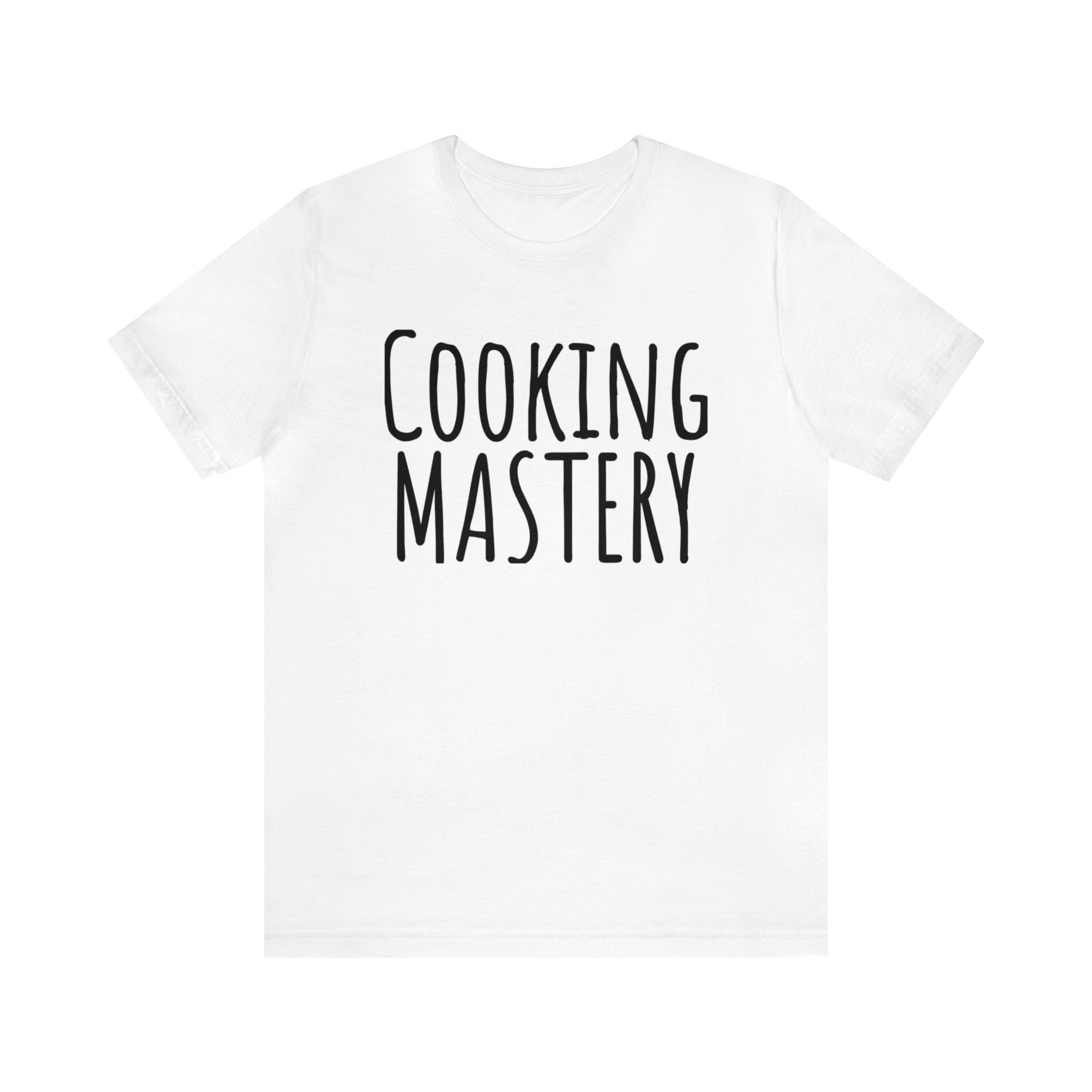 COOKING MASTERY Crew Neck Cook T-shirt, Funny Chef Master Shirt, Men ...