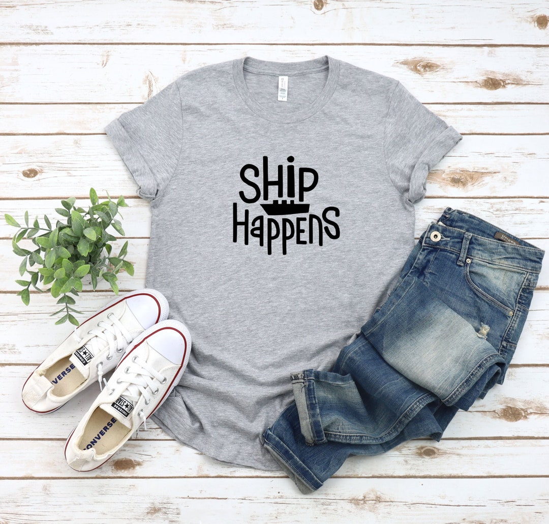 Ship Happens T-shirt, Perfect for Family Cruise Holidays, Nautical ...