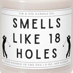 Smells Like 18 Holes 100% Eco-friendly 9oz Soy Candle, Golf Candle ...
