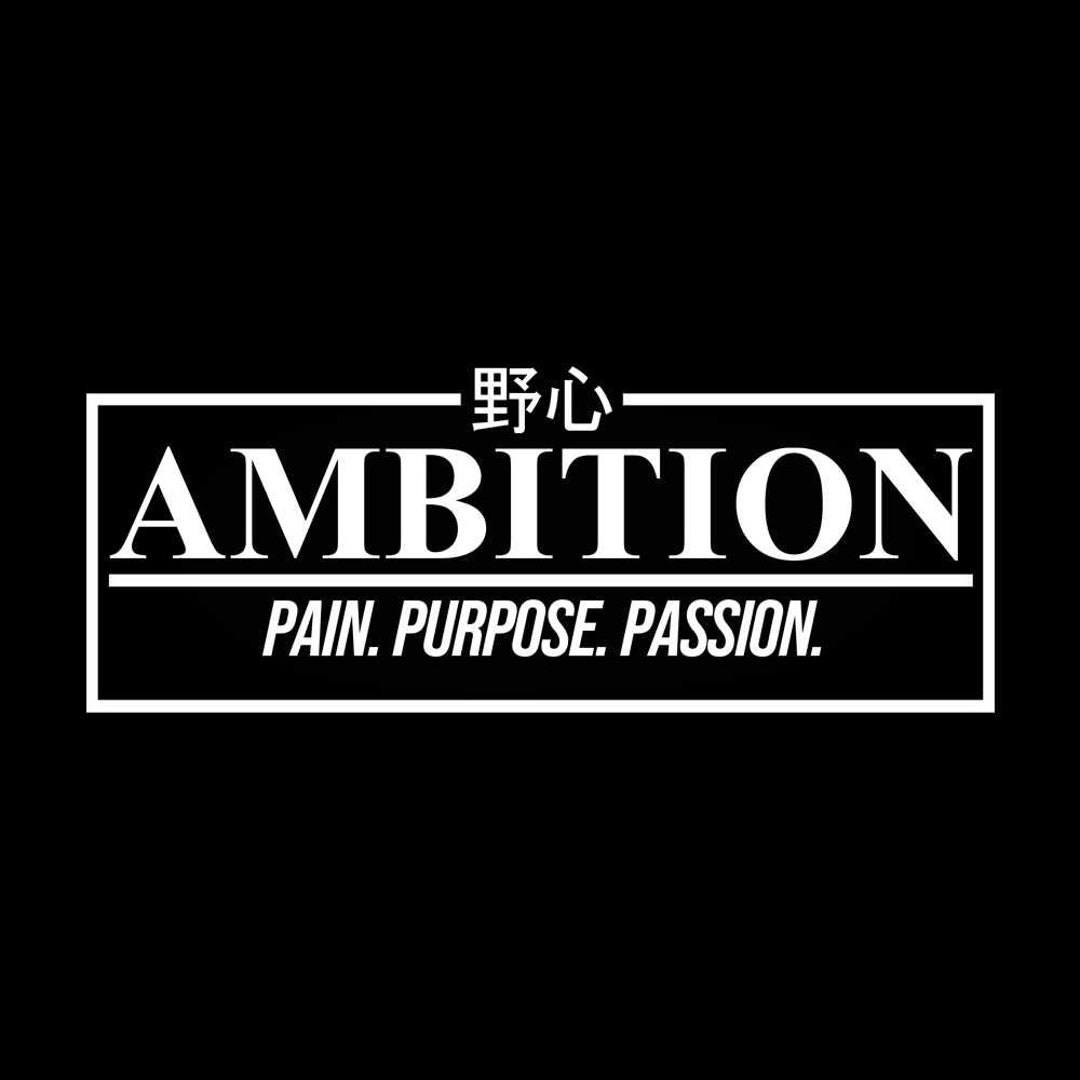 Ambition Vinyl Decal | | JDM Car Decal | Japanese Car Decal Sticker ...