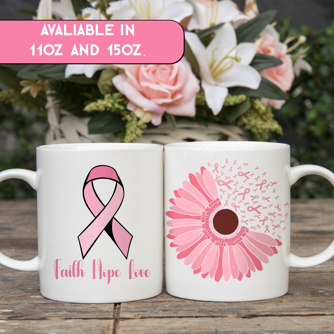 Breast Cancer Mug Faith Hope Love Pink Ribbon Flower Ceramic Mug 11oz ...