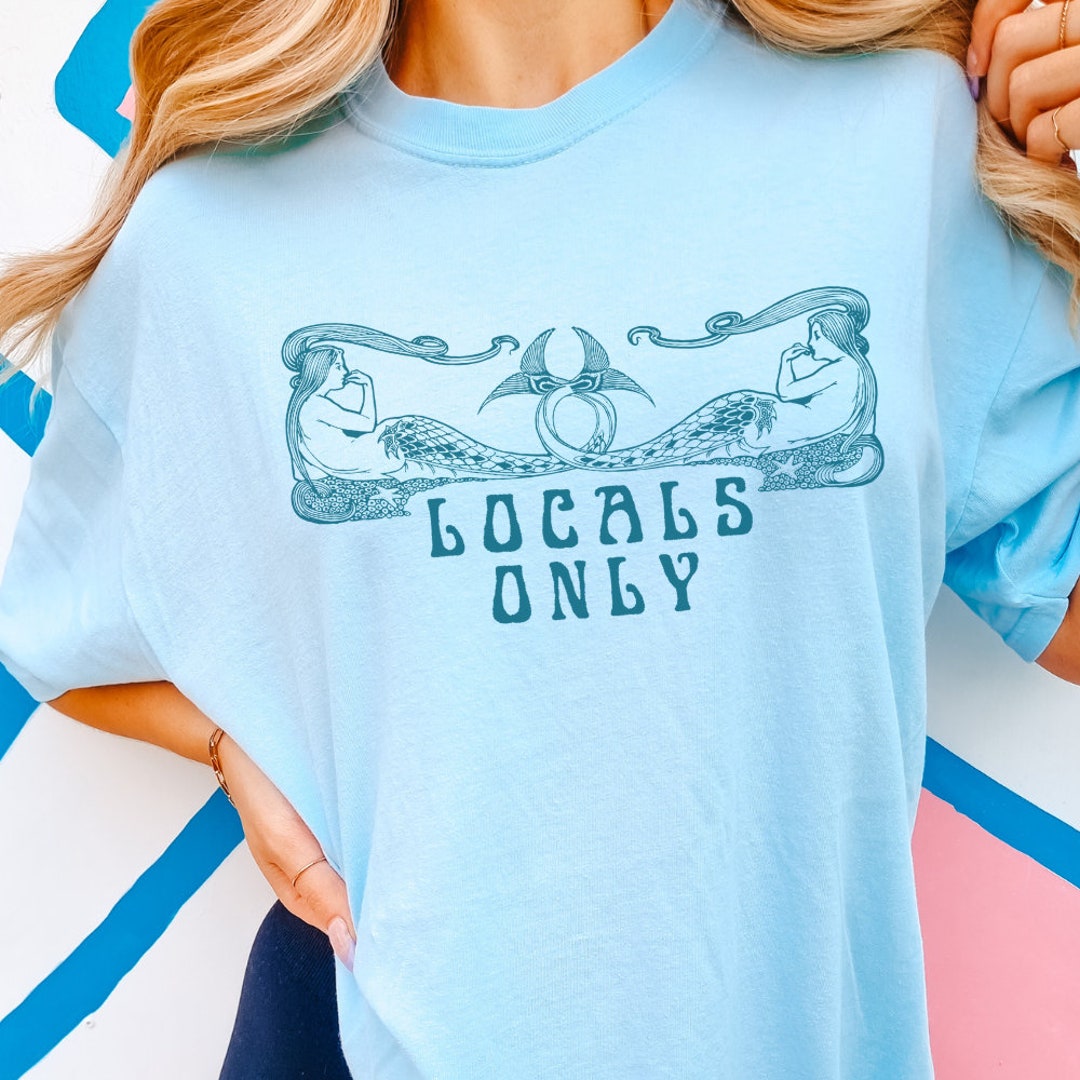 Locals Only Shirt Mermaidcore Coconut Girl Shirt Ocean Inspired Style ...