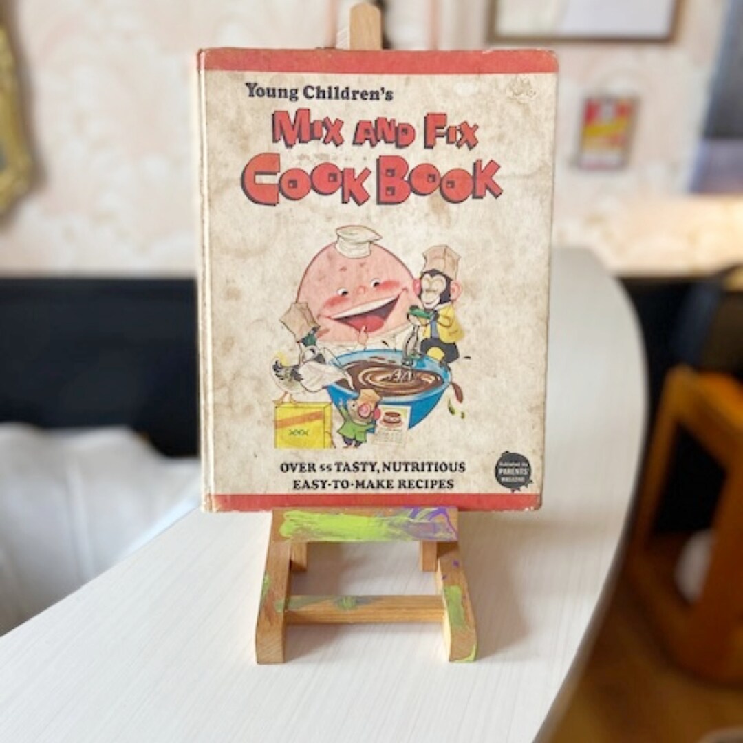 Vintage Children's Cookbook | "young Children's Mix and Fix Cook Book ...