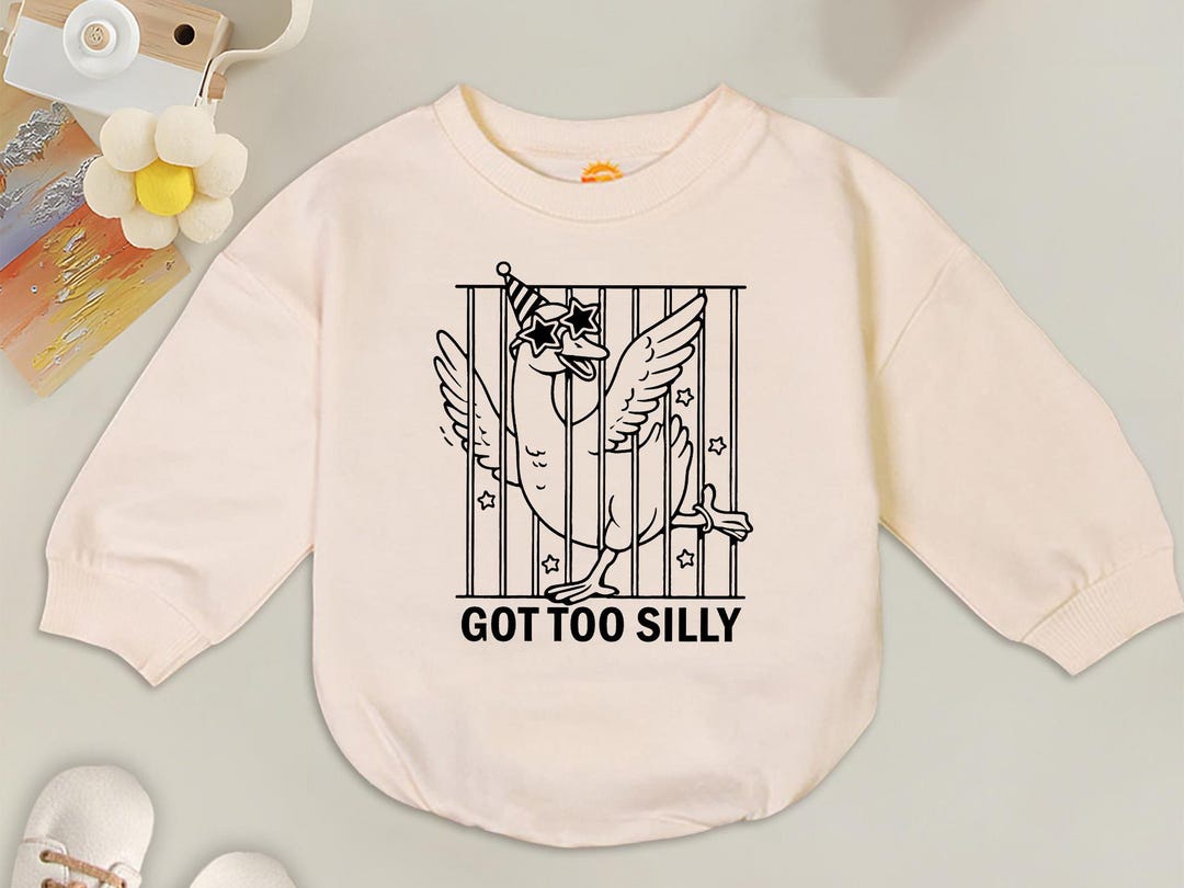 Got Too Silly Goose Baby Romper, Silly Goose Baby Clothes, Funny Trendy ...