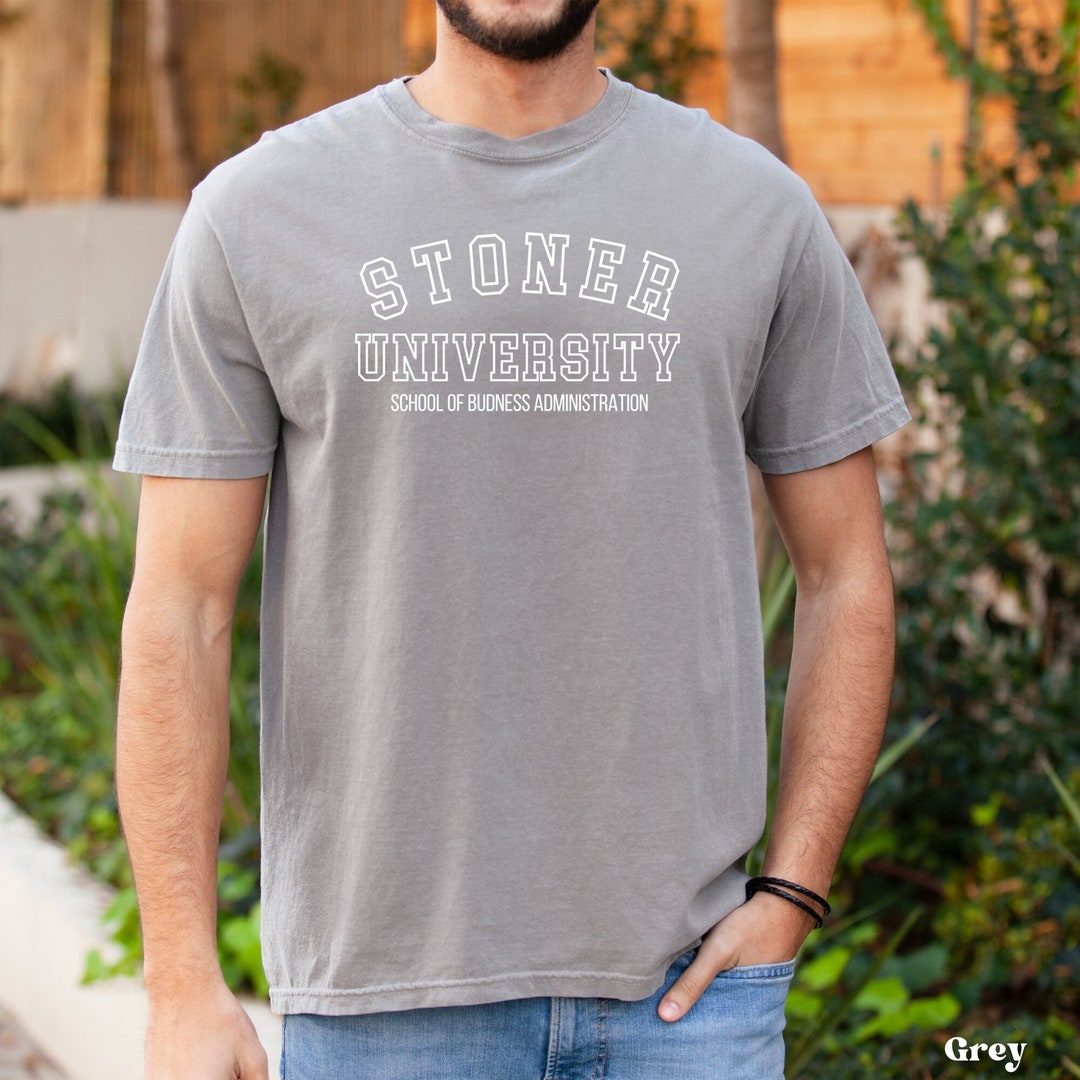 Stoner University Shirt Weed Clothes Pot Head Shirt Pothead Gifts Weed ...