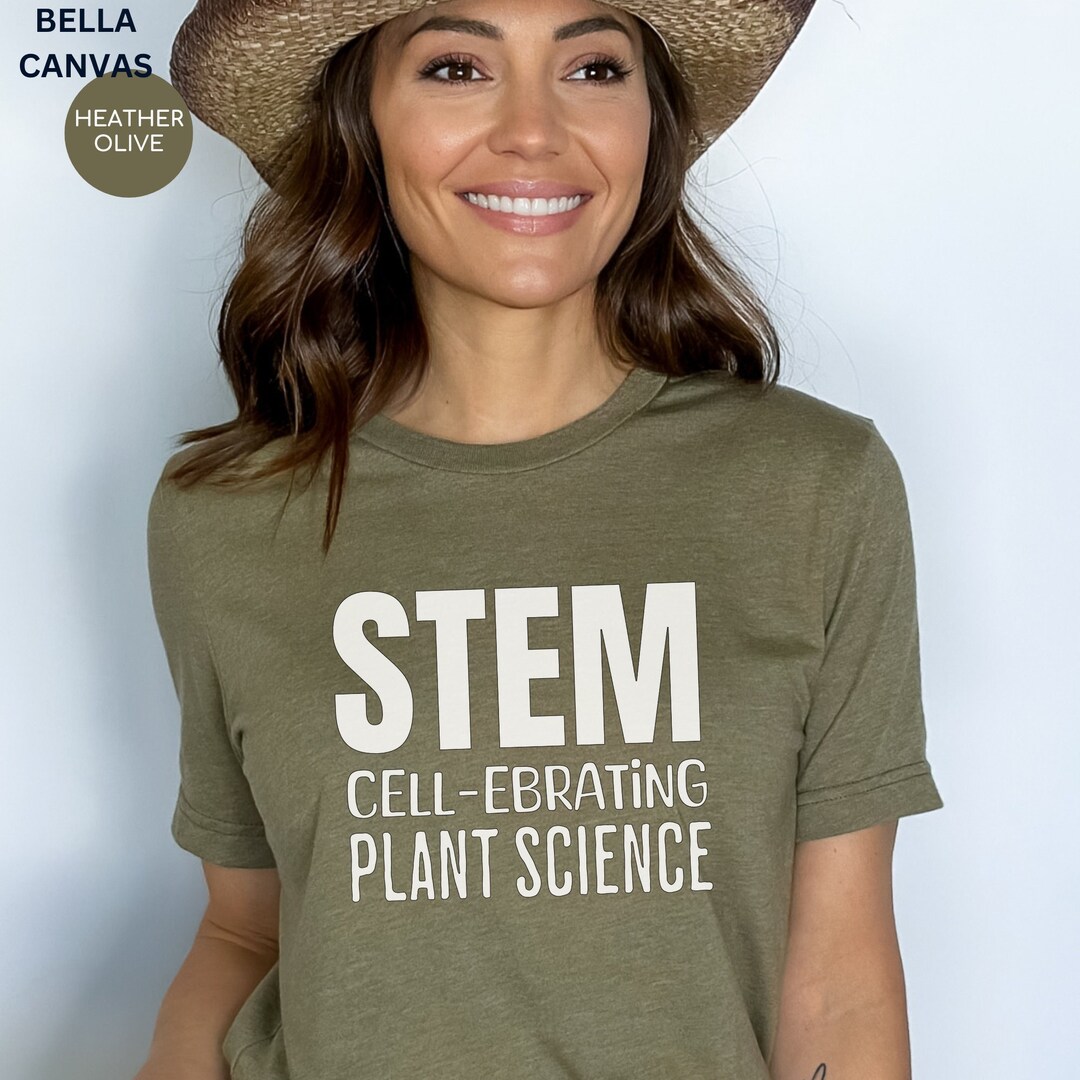 Women in STEM Celebrating Plant Science Shirt Biology - Etsy