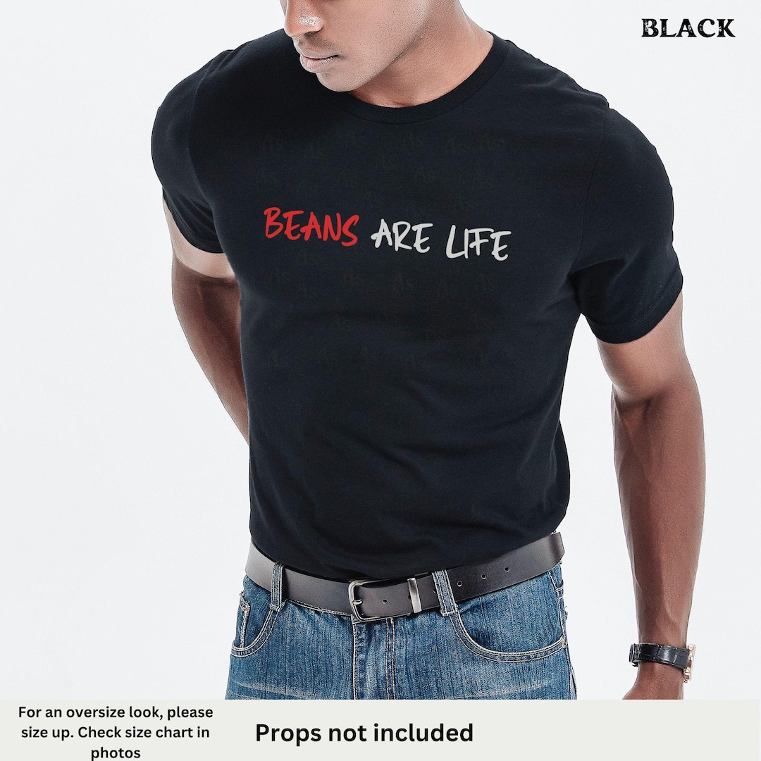 Beans Shirt for Legumes Lover, Beans Are Life Tee Gift for Bean ...