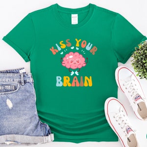 Teacher Shirts, Kiss Your Brain Shirt, Teacher Appreciation Gift ...