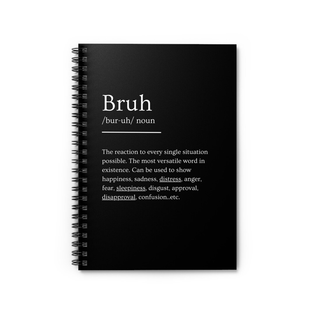Spiral Notebook Joke Notebook Bruh Definition Adult Humor - Etsy