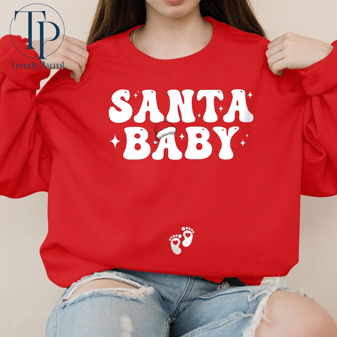 Pregnancy Announcement Shirt, Santa Baby Sweatshirt, Christmas ...