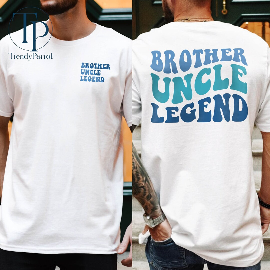 Brother Uncle Shirt for Men Brother Uncle Legend Shirt New - Etsy