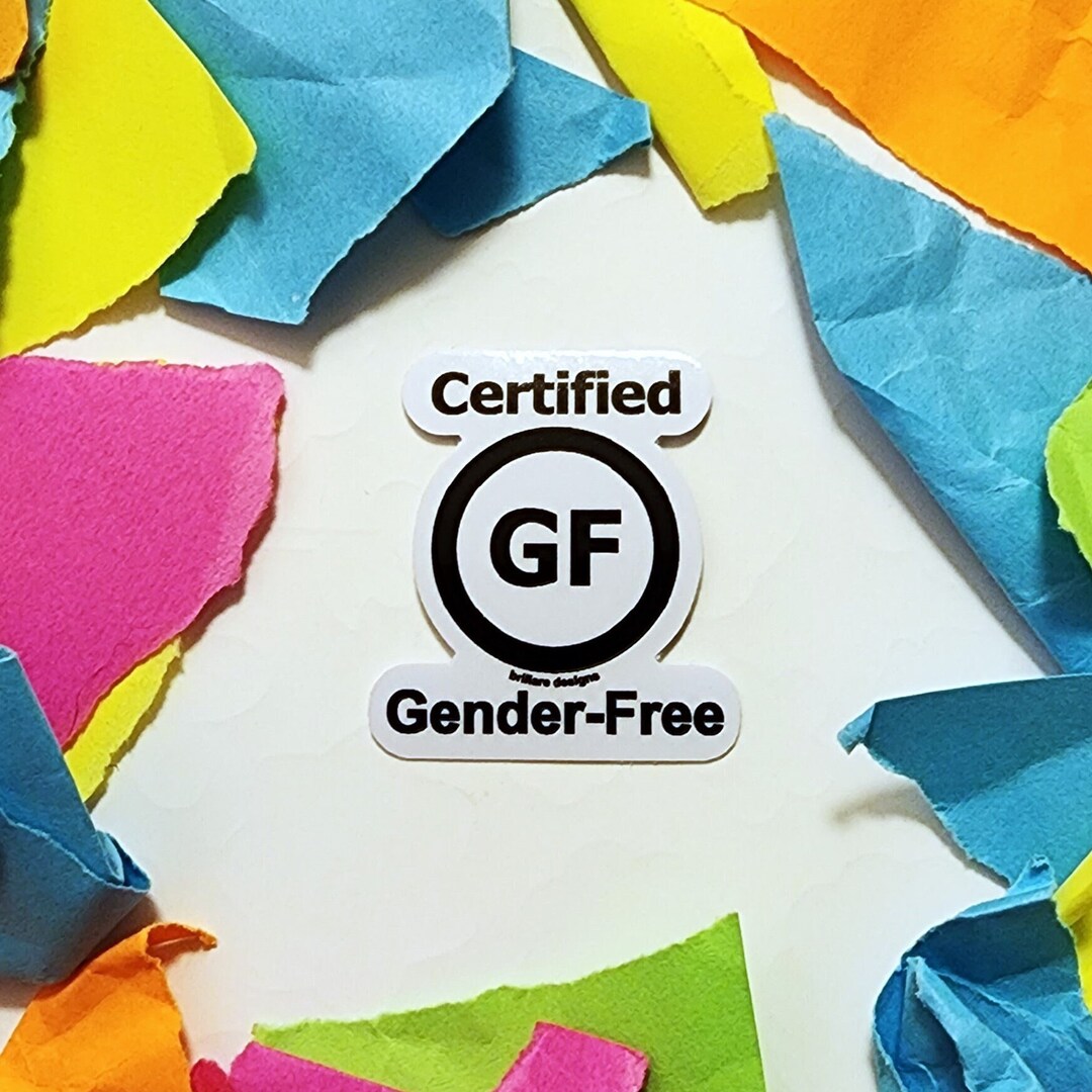 Certified Gender Free Vinyl Sticker, LGBTQ Sticker, Empowering Sticker ...